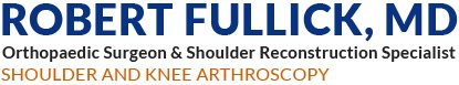 Dr Robert Fullick | Shoulder Replacement Surgeon Houston, Woodlands ...